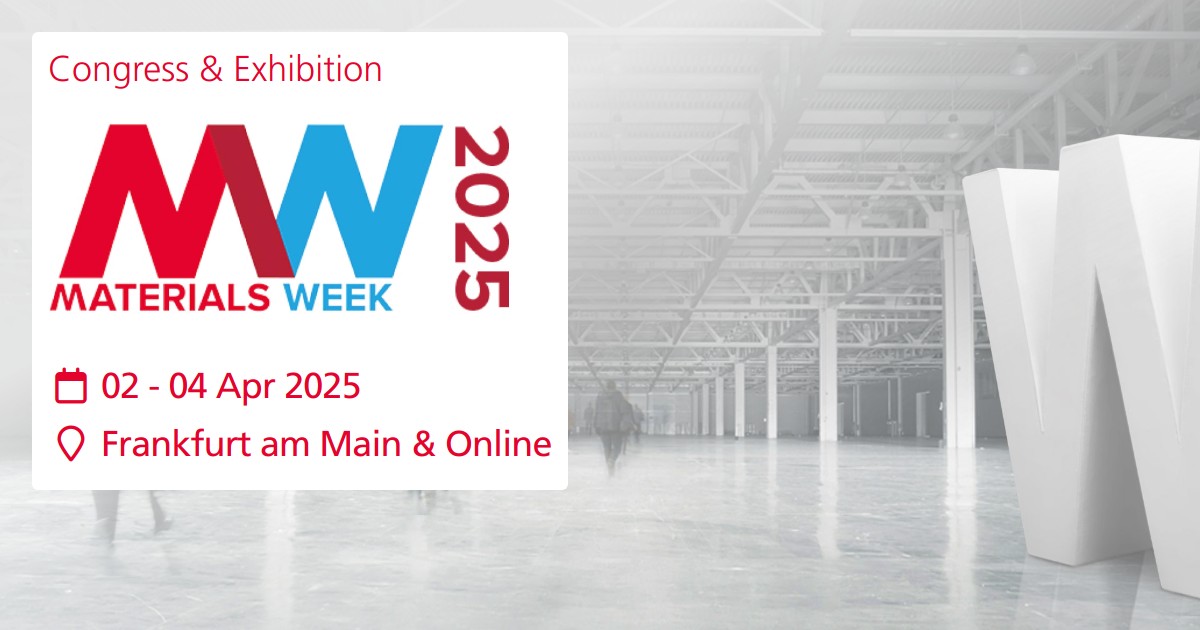MaterialsWeek 2025 | MaterialsWeek 2025 (WerkstoffWoche 2025)